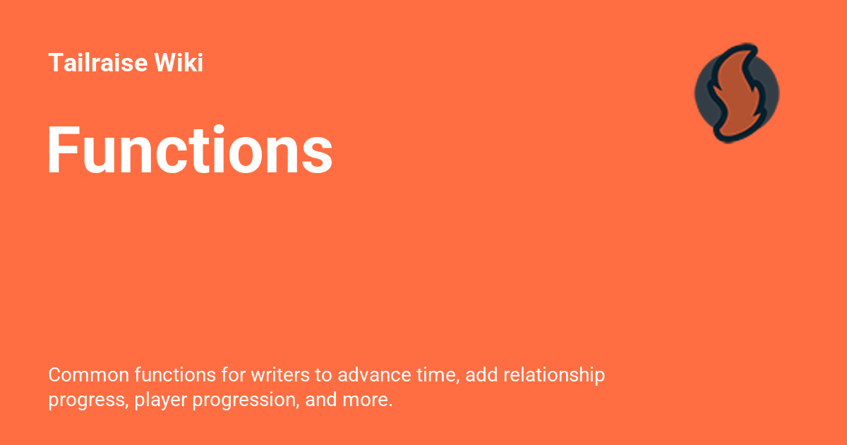 Functions - Tailraise Wiki